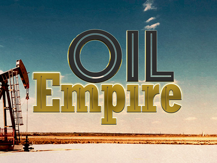 Oil Empire | Series